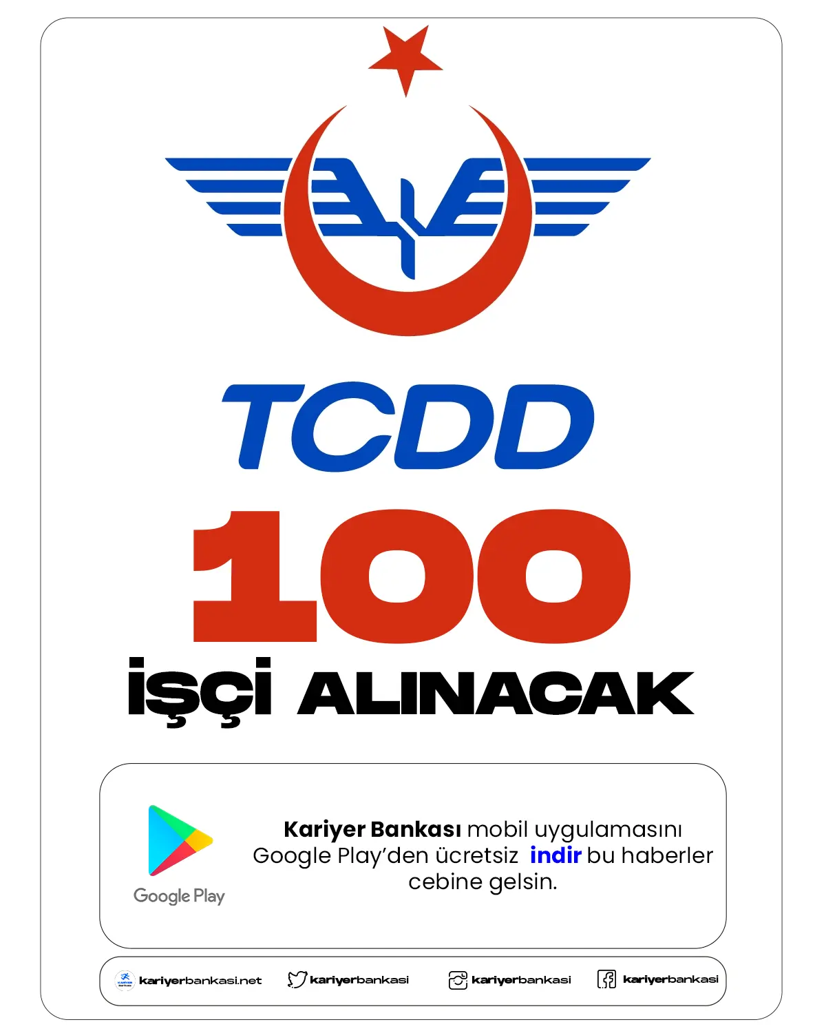 TCDD 100 İşçi Alacak - Kariyer Bankası